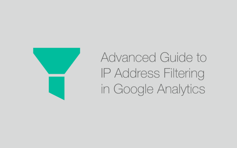 Advanced Guide to IP Address Filtering in Google Analytics | Cardinal Path